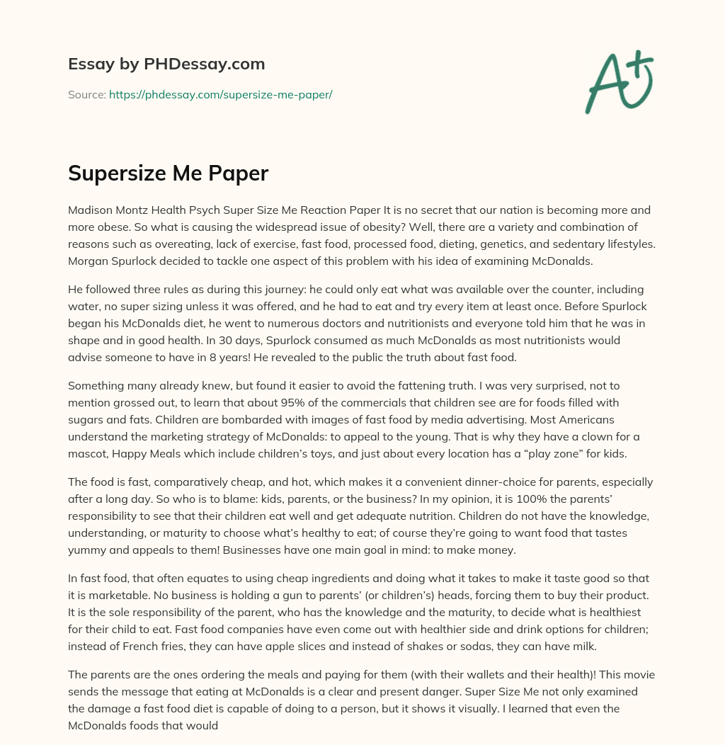 Supersize Me Paper - PHDessay.com