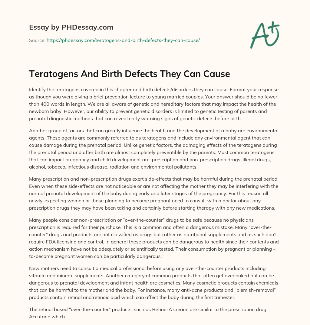 Teratogens And Birth Defects They Can Cause - PHDessay.com