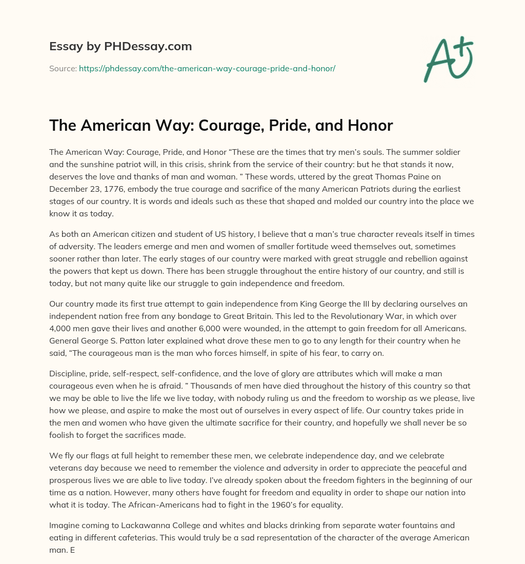 The American Way: Courage, Pride, and Honor - PHDessay.com