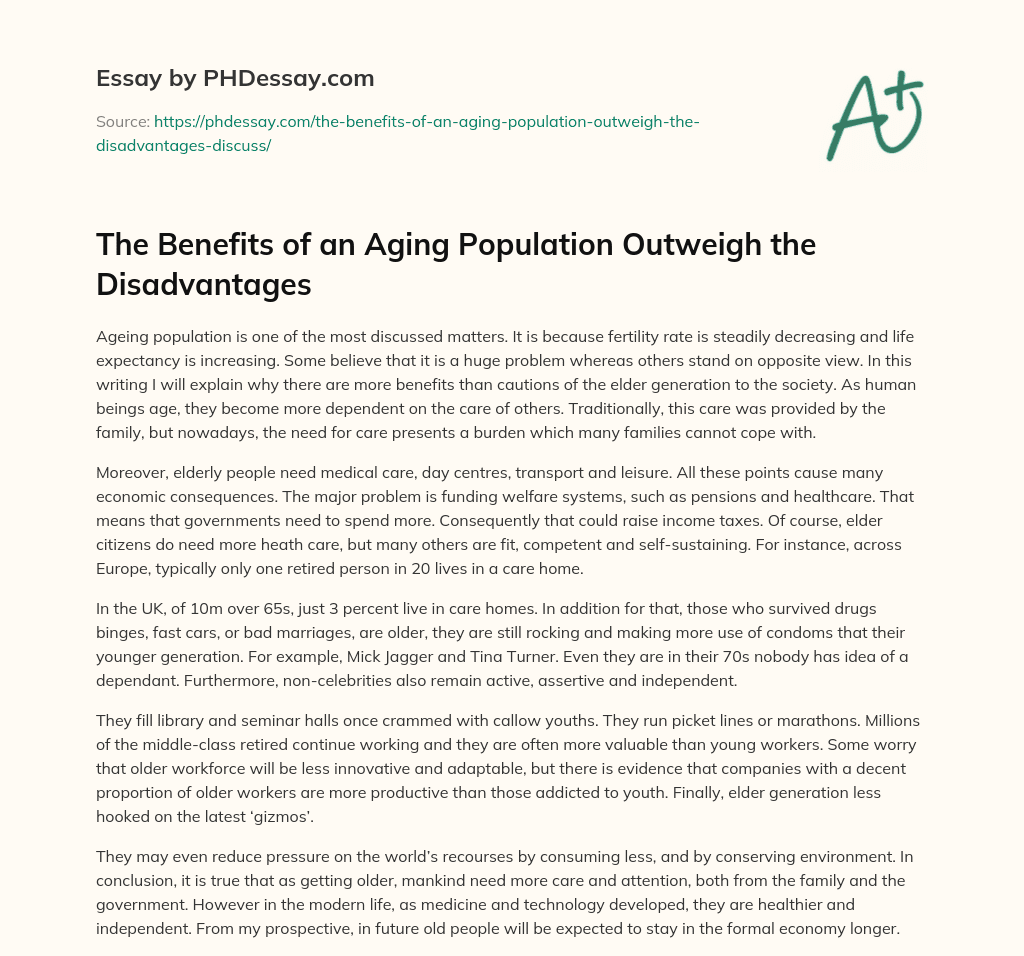 The Benefits of an Aging Population Outweigh the Disadvantages (400 ...