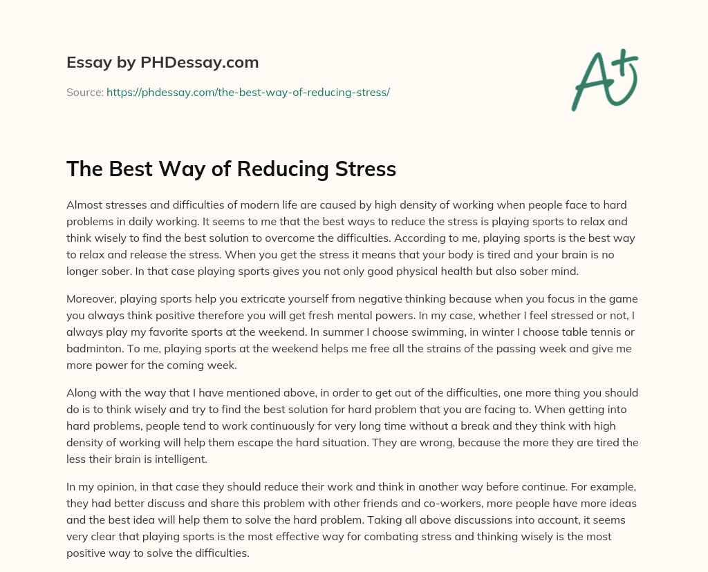 The Best Way of Reducing Stress (400 Words) - PHDessay.com