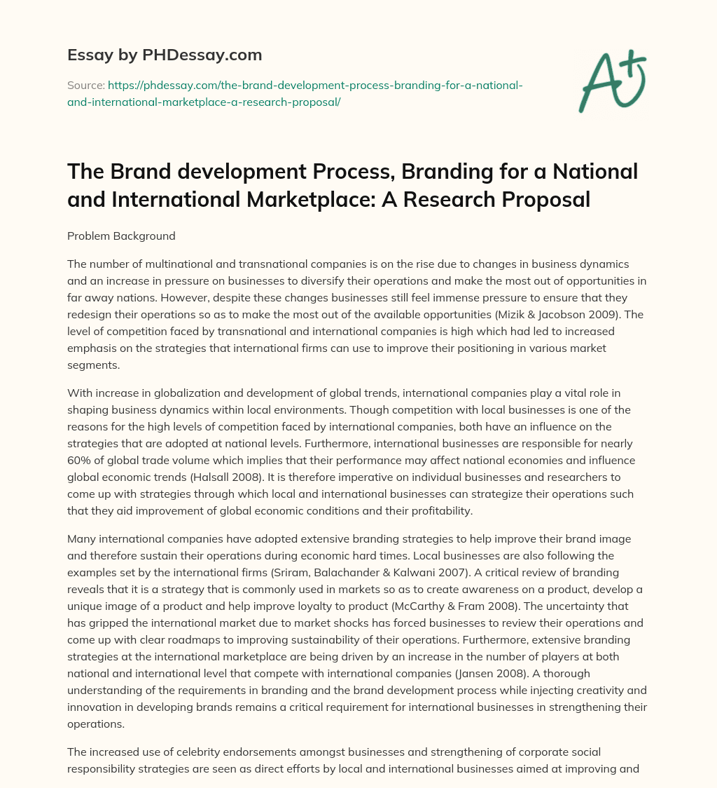 The Brand development Process, Branding for a National and International Marketplace: A Research ...