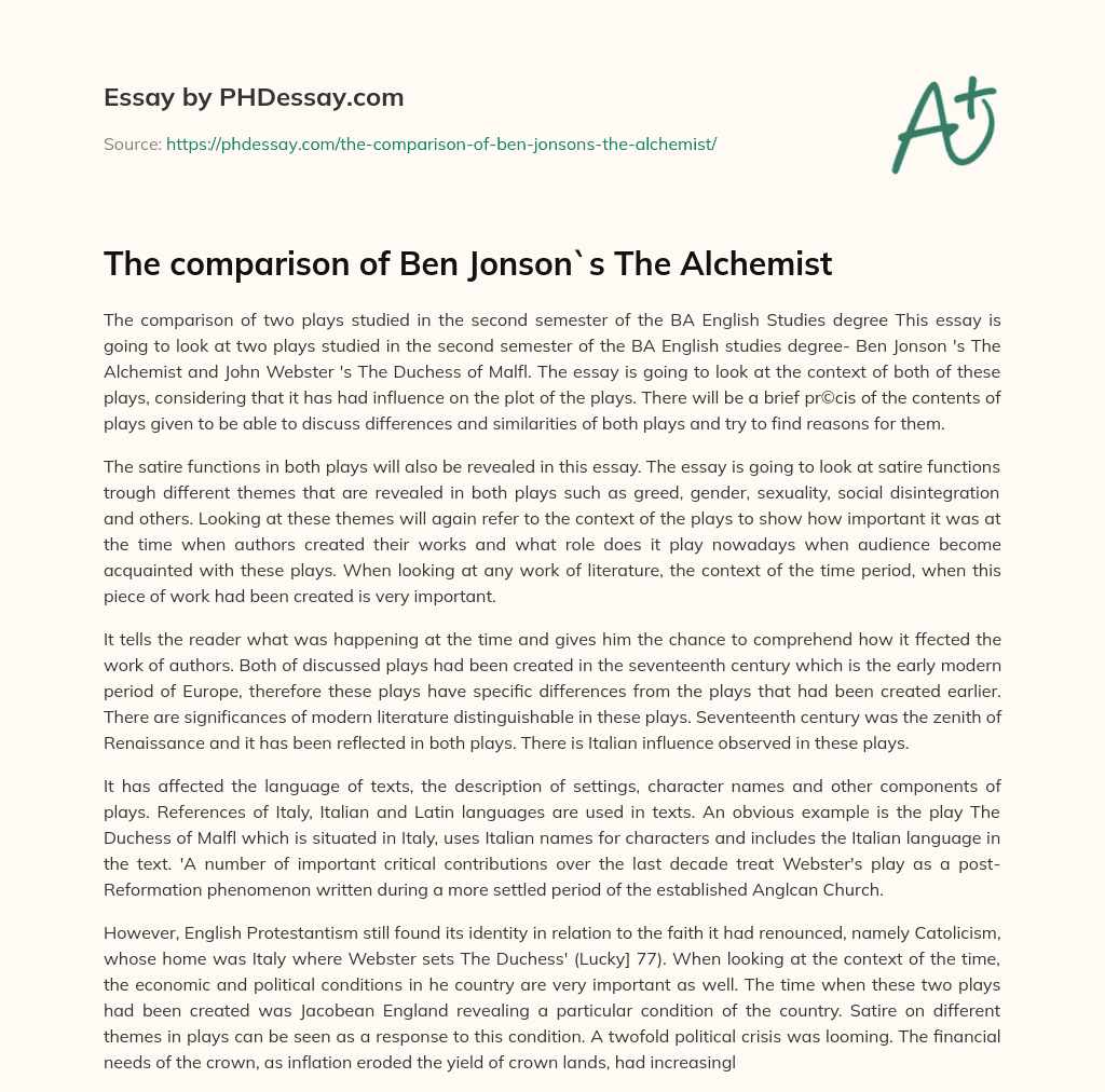 The Comparison Of Ben Jonson`S The Alchemist Summary And Analysis ...