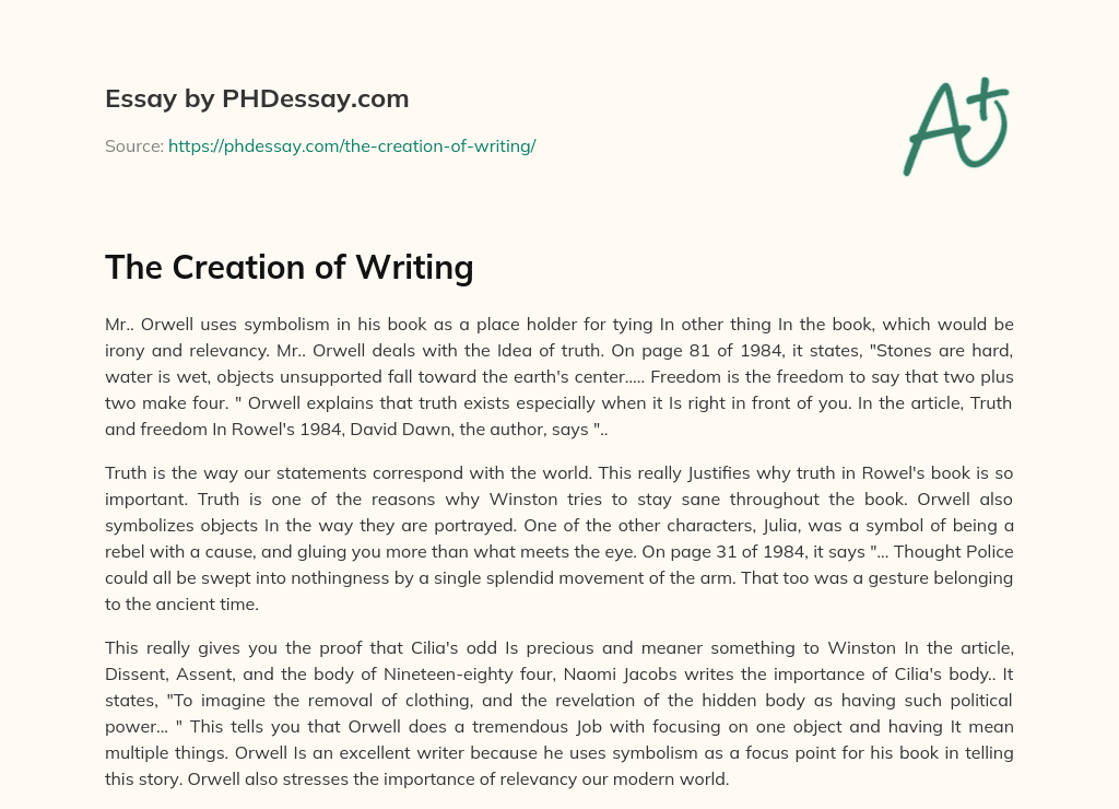 The Creation of Writing (300 Words) - PHDessay.com