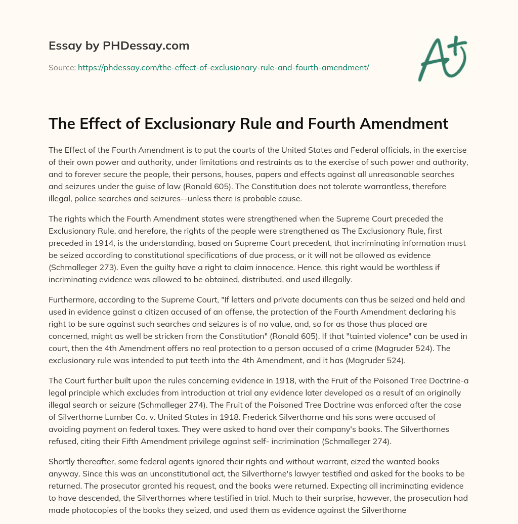 The Effect of Exclusionary Rule and Fourth Amendment - PHDessay.com