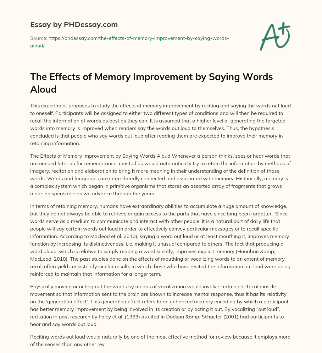 The Effects of Memory Improvement by Saying Words Aloud - PHDessay.com
