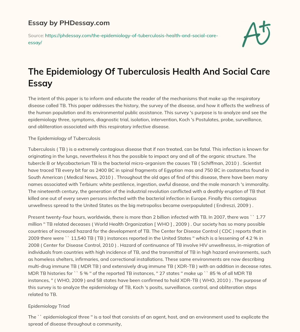 The Epidemiology Of Tuberculosis Health And Social Care Essay ...