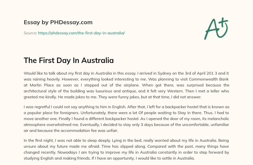 The First Day In Australia (300 Words) - PHDessay.com