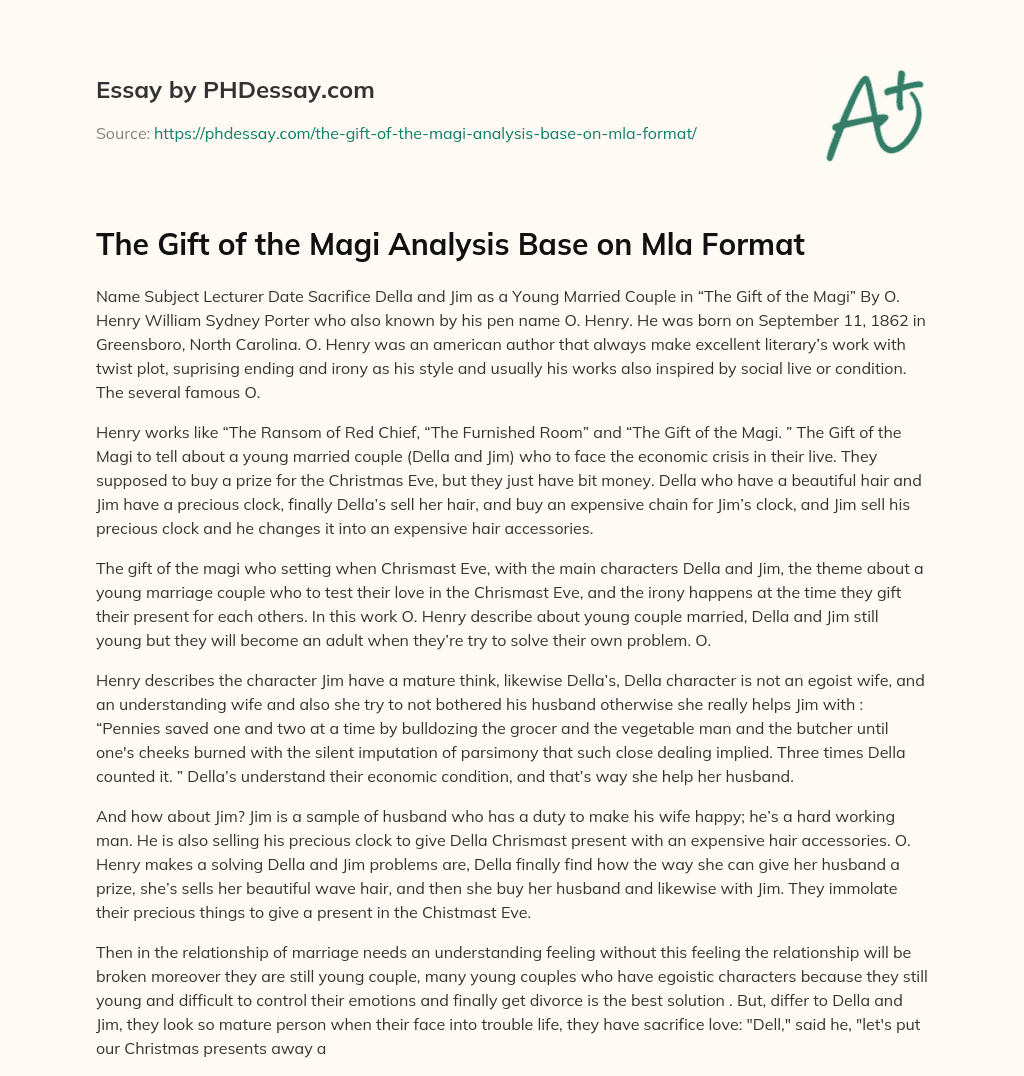 The Gift of the Magi Analysis Base on Mla Format - PHDessay.com
