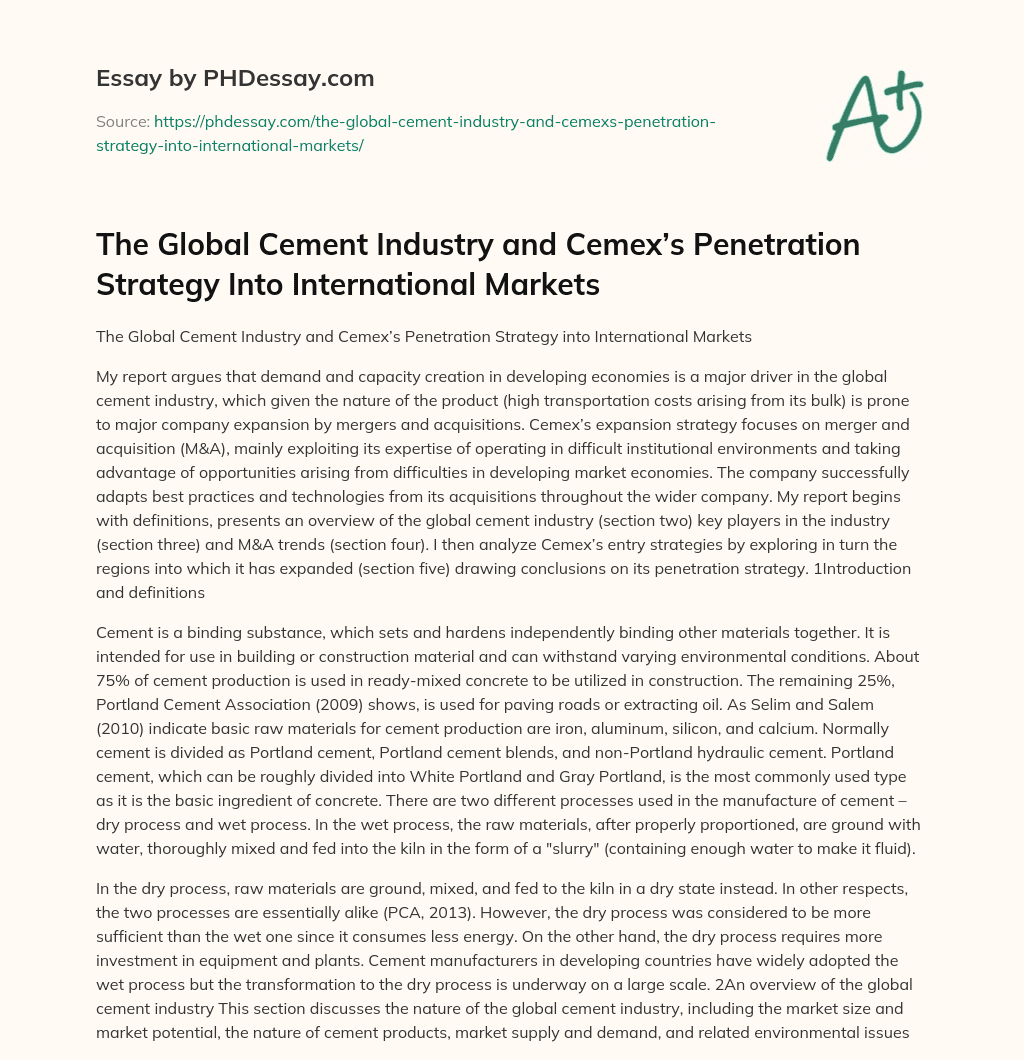 The Global Cement Industry and Cemex’s Penetration Strategy Into International Markets ...