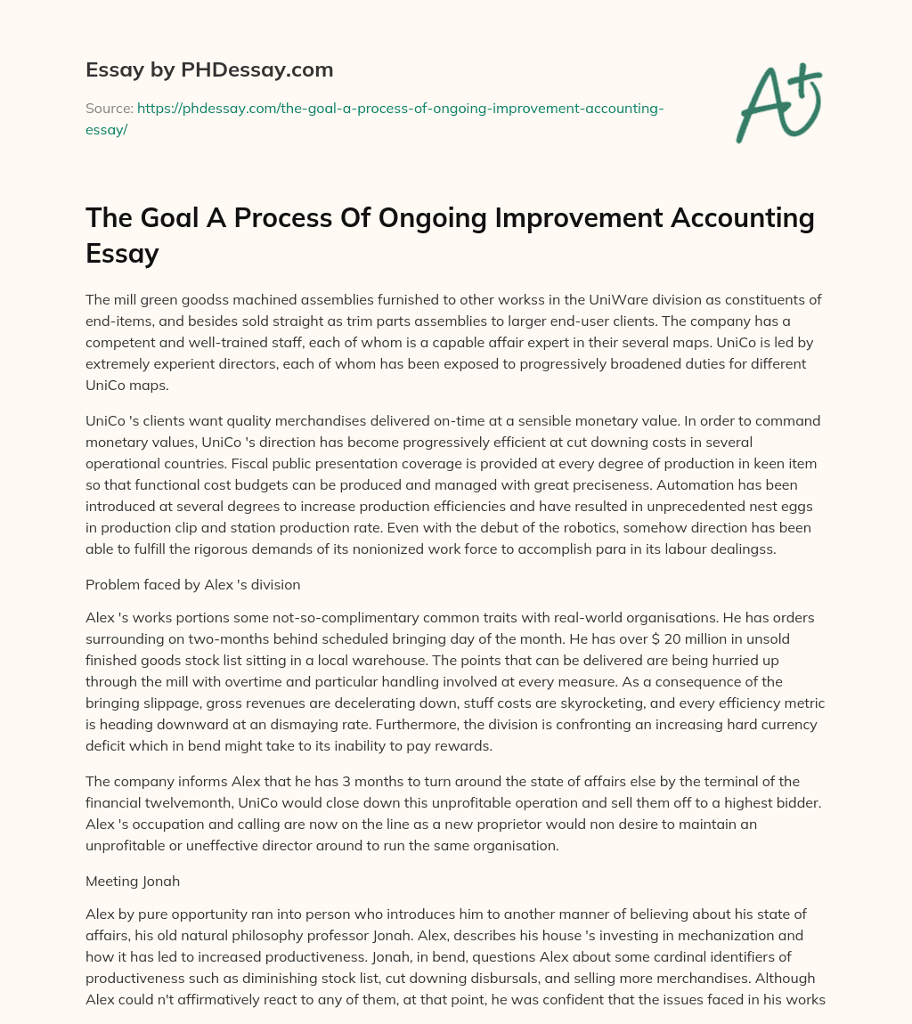 The Goal A Process Of Ongoing Improvement Accounting Essay - PHDessay.com