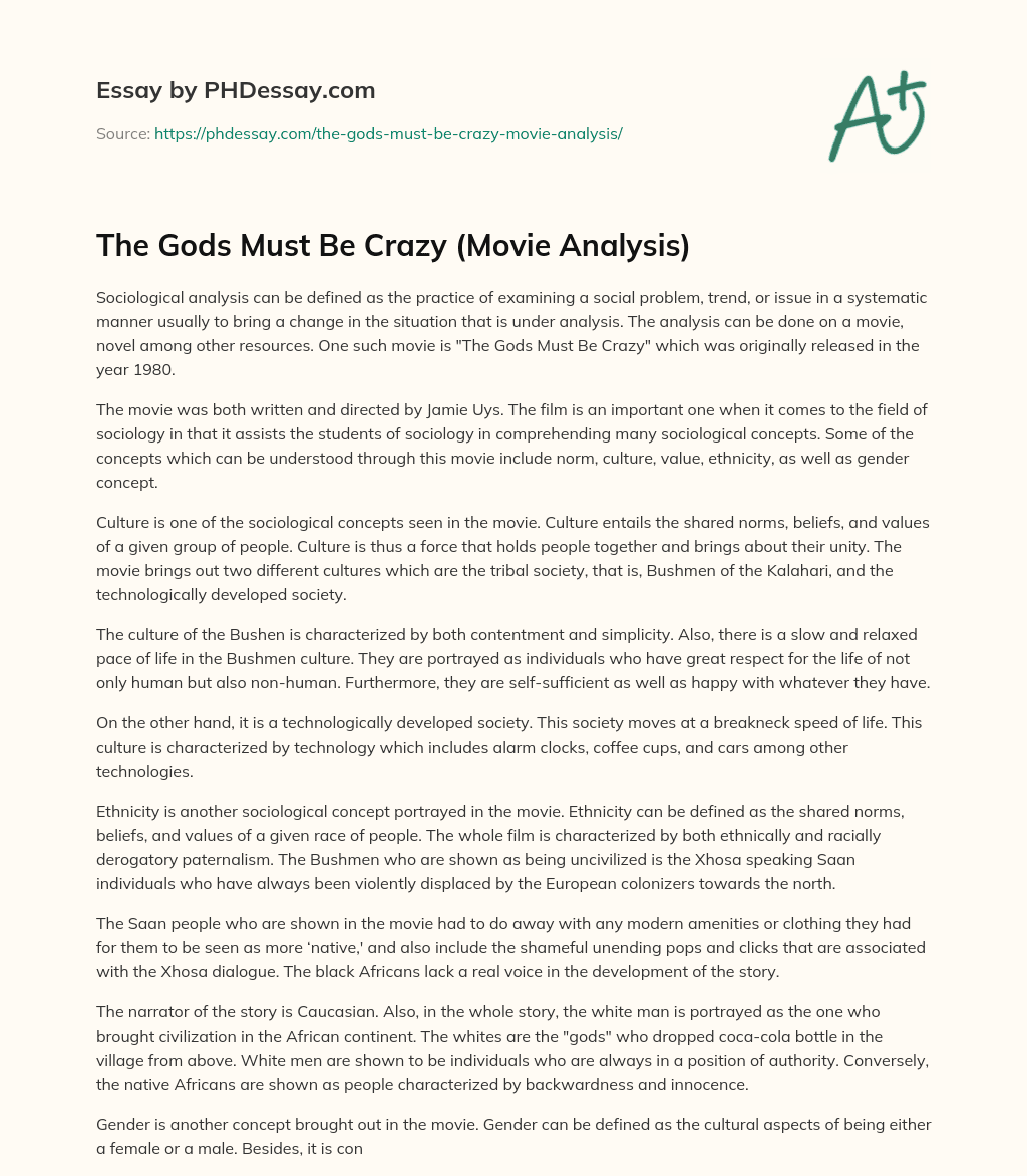 The Gods Must Be Crazy (Movie Analysis) - PHDessay.com