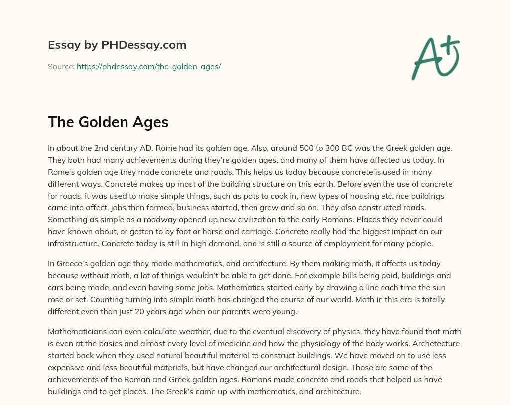 The Golden Ages (400 Words) - PHDessay.com