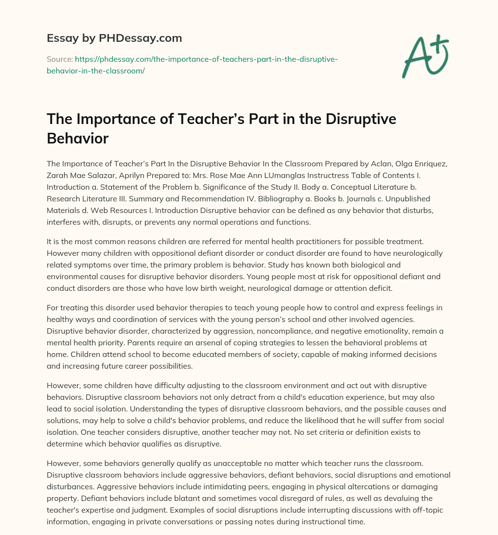 The Importance of Teacher’s Part in the Disruptive Behavior - PHDessay.com