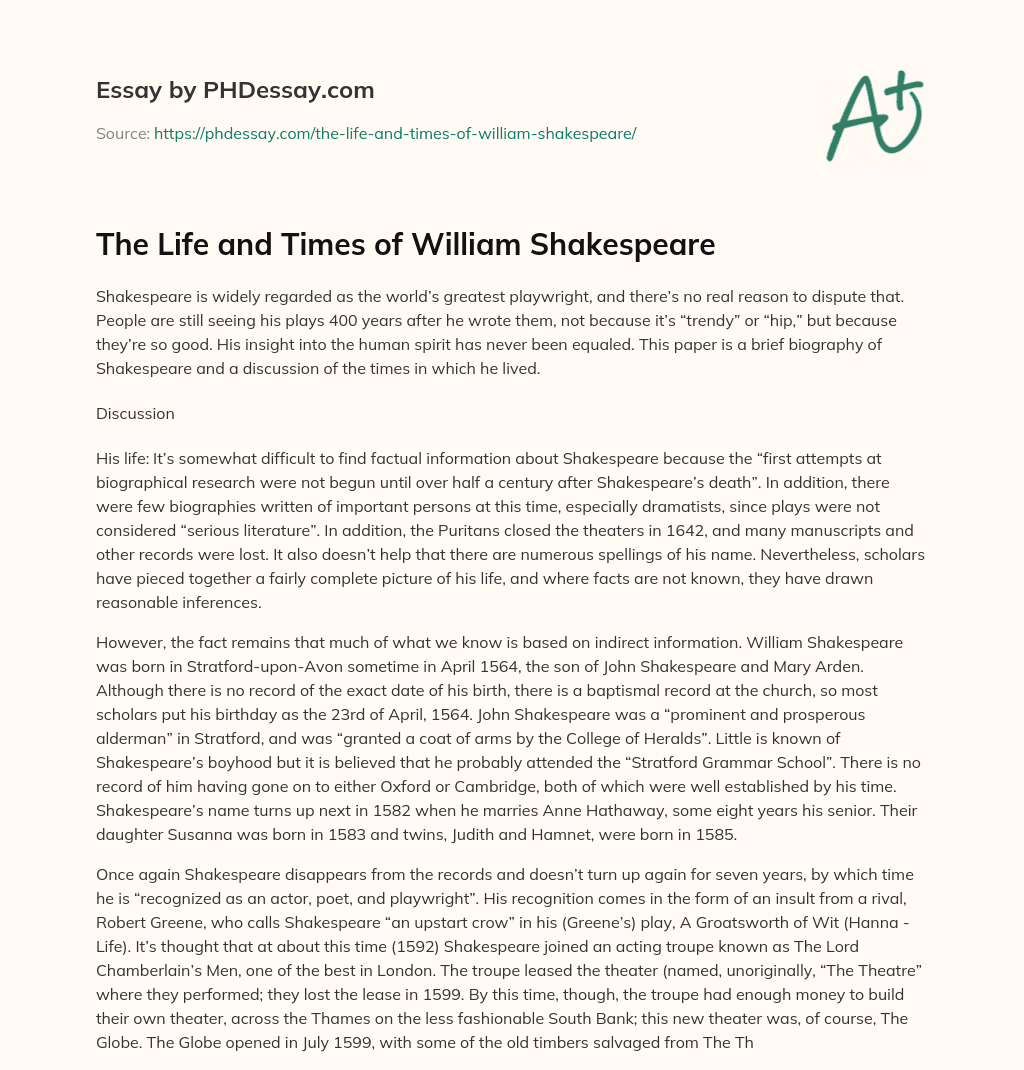 The Life and Times of William Shakespeare - PHDessay.com