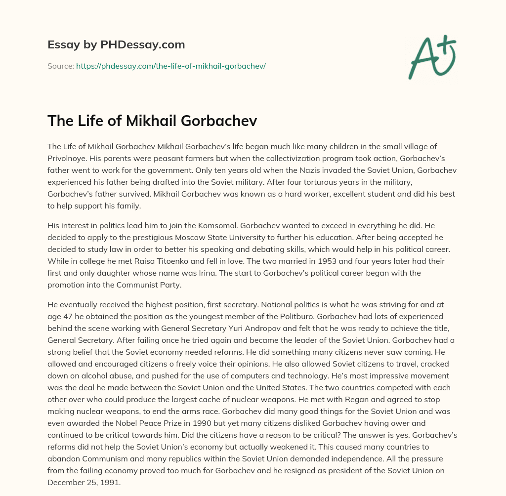 The Life of Mikhail Gorbachev (500 Words) - PHDessay.com