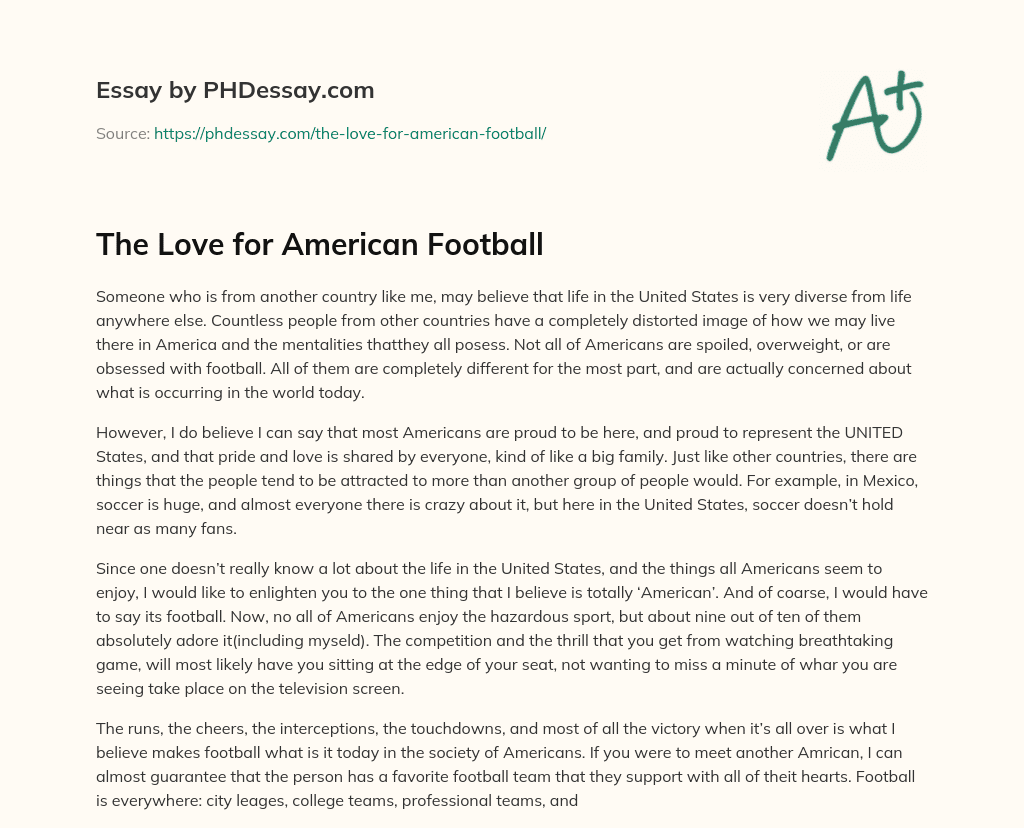 The Love for American Football (400 Words) - PHDessay.com
