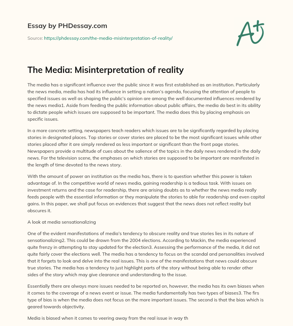 The Media: Misinterpretation of reality - PHDessay.com