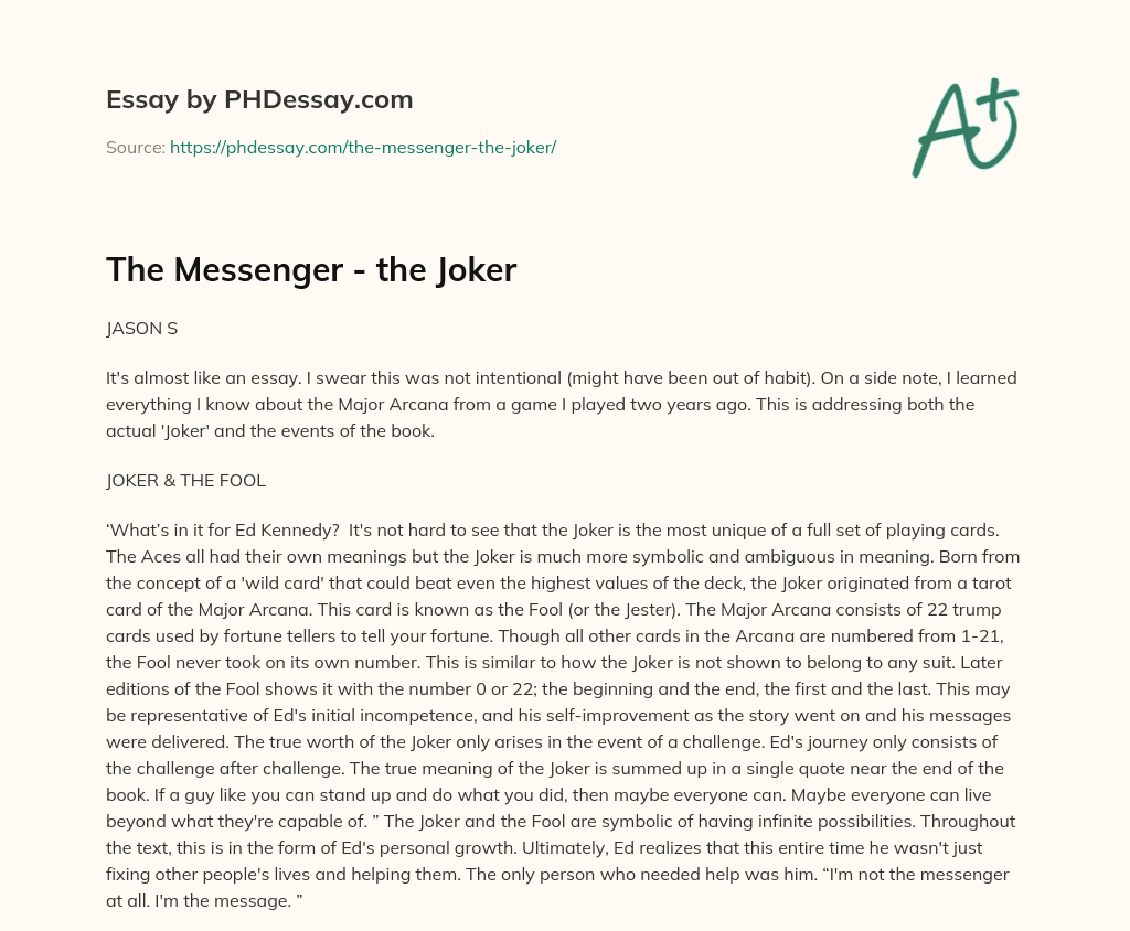 The Messenger - the Joker (400 Words) - PHDessay.com