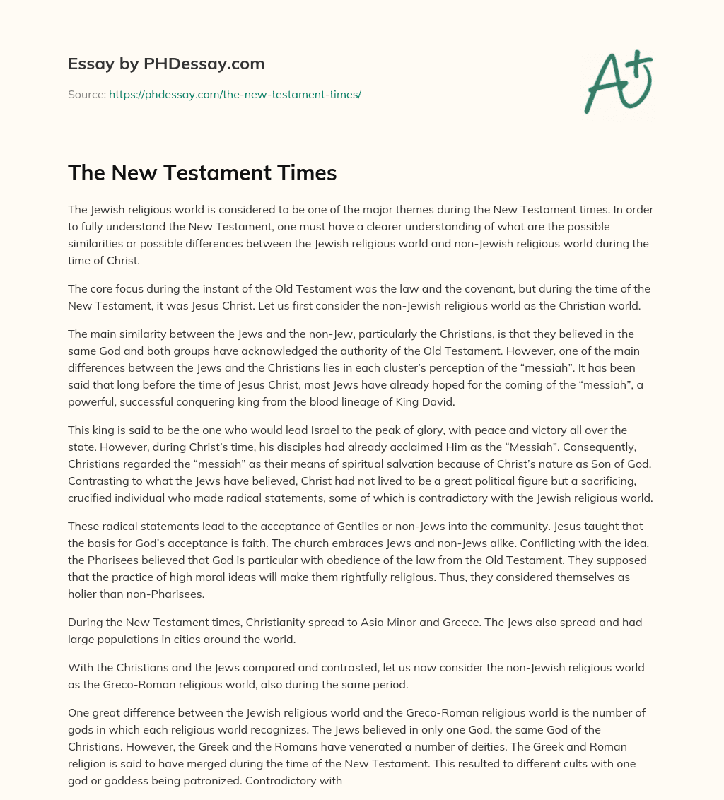 The New Testament Times (600 Words) - PHDessay.com