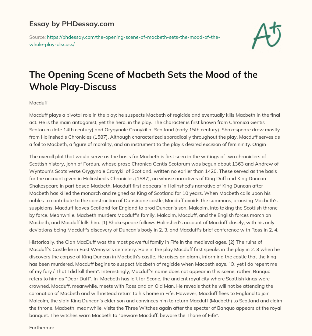 The Opening Scene of Macbeth Sets the Mood of the Whole Play-Discuss ...