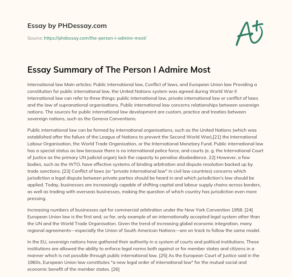 Essay Summary of The Person I Admire Most (400 Words) - PHDessay.com