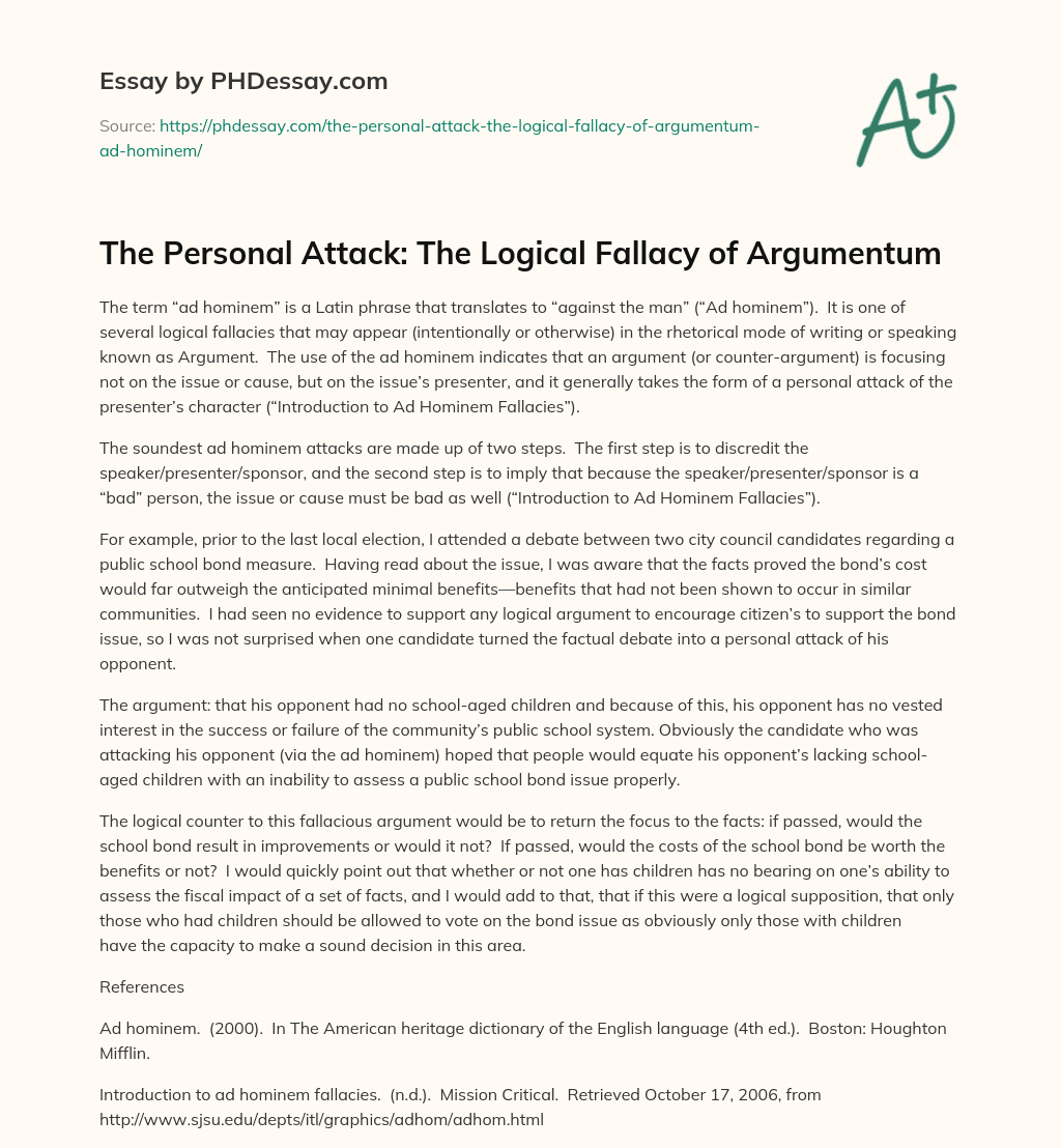 The Personal Attack: The Logical Fallacy Of Argumentum Example (400 ...
