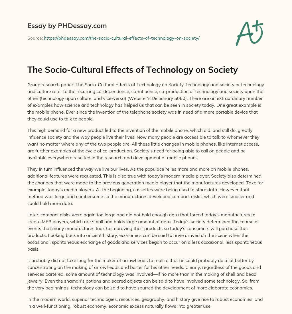 The Socio-Cultural Effects of Technology on Society - PHDessay.com