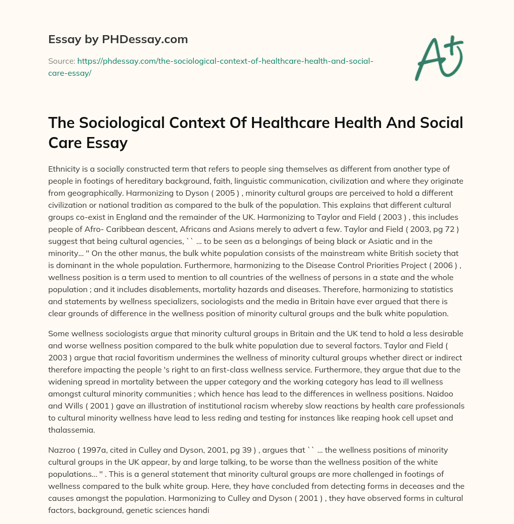 The Sociological Context Of Healthcare Health And Social Care Essay ...