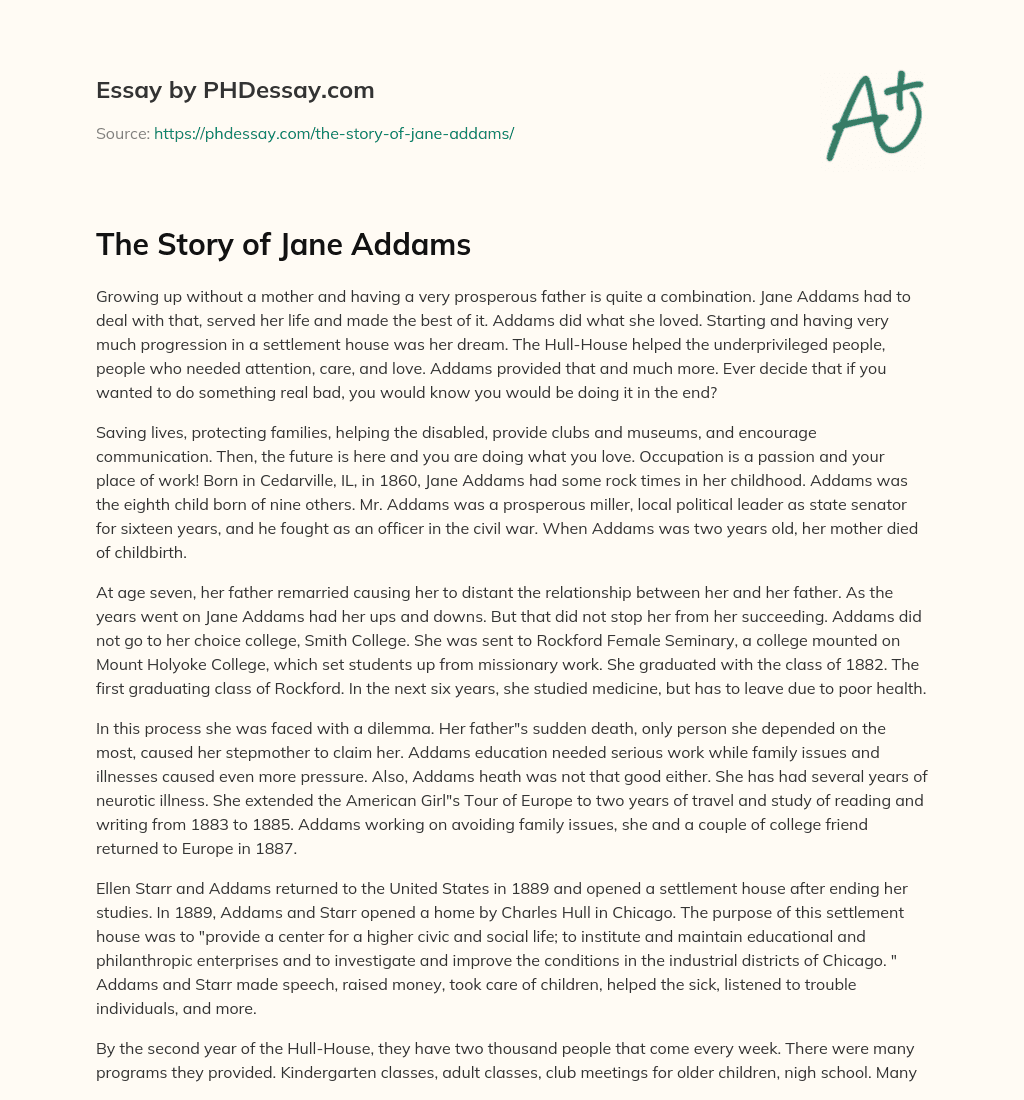 The Story of Jane Addams - PHDessay.com
