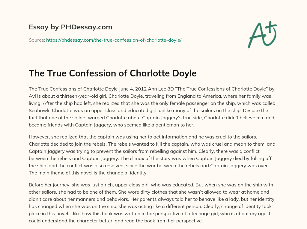 The True Confession Of Charlotte Doyle Thesis Essay Example (300 Words ...
