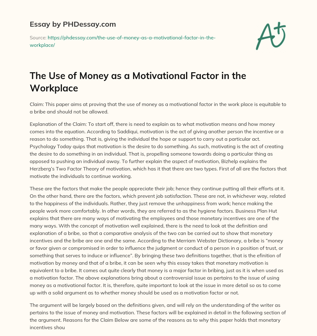 The Use of Money as a Motivational Factor in the Workplace - PHDessay.com