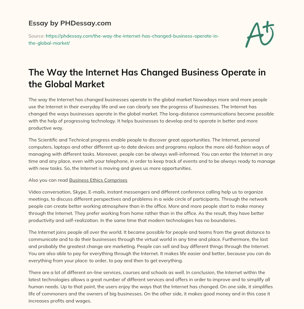 The Way the Internet Has Changed Business Operate in the Global Market ...