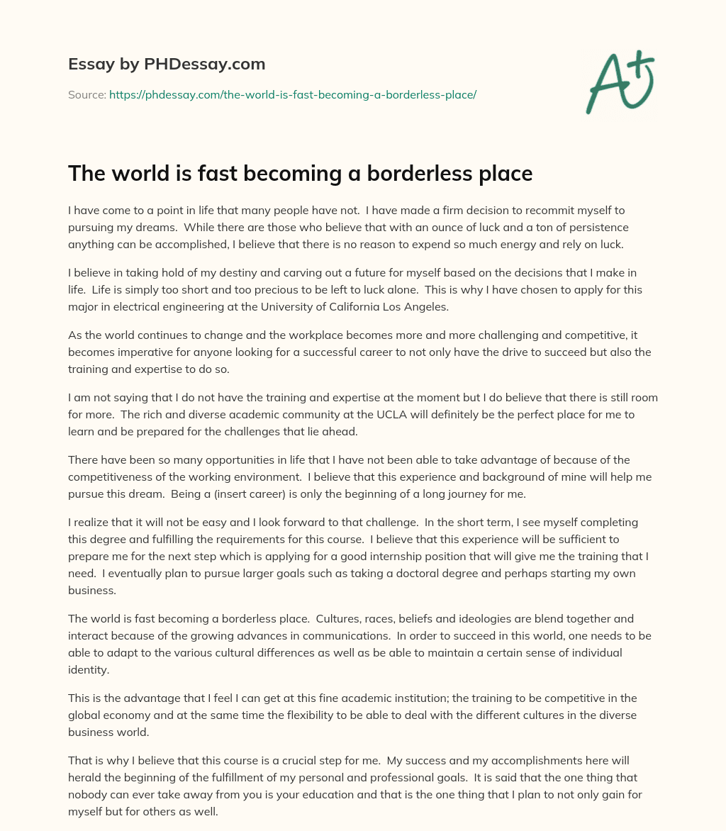 The world is fast becoming a borderless place - PHDessay.com