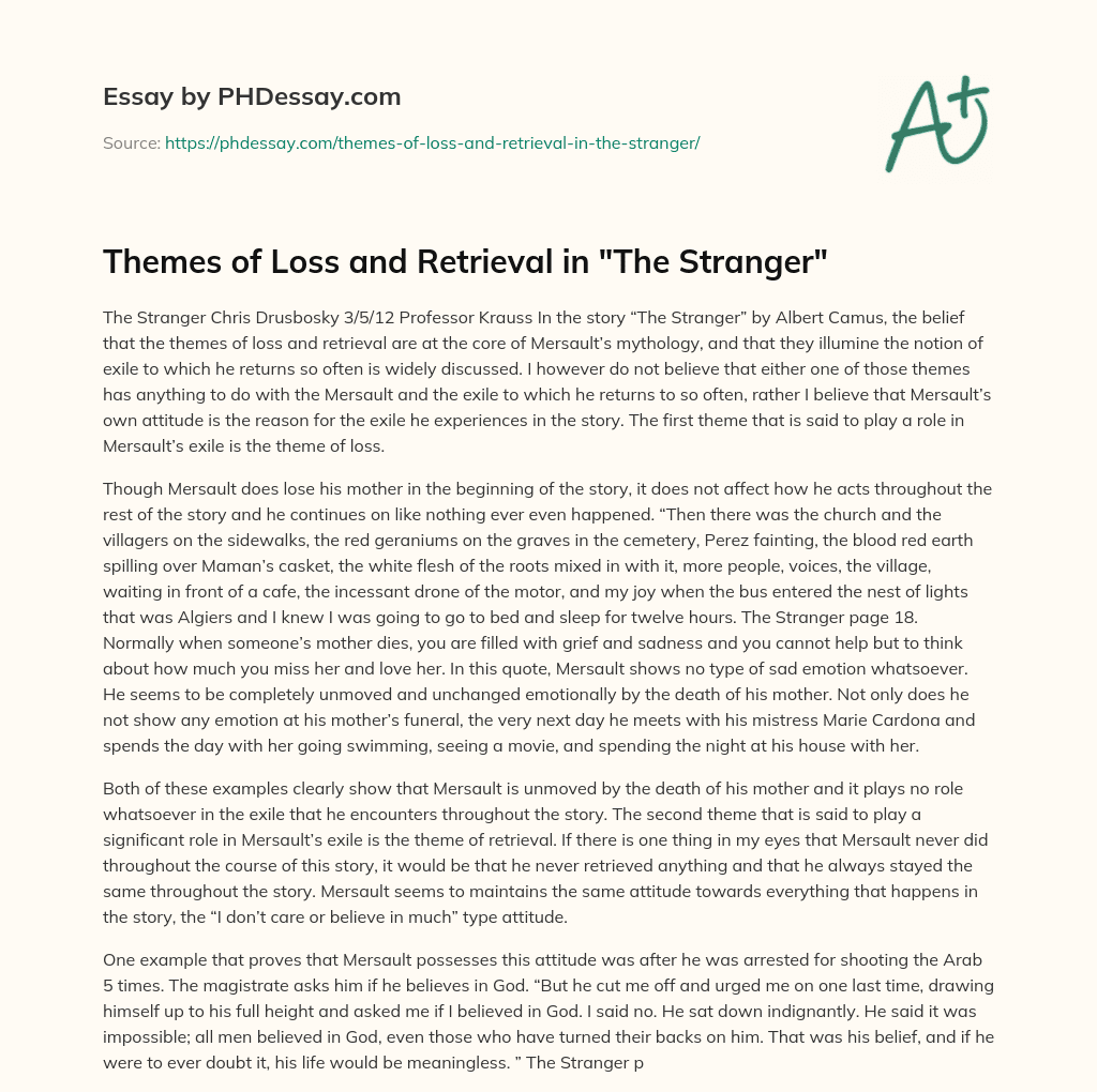 Themes of Loss and Retrieval in "The Stranger" - PHDessay.com