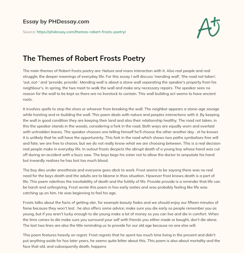 The Themes of Robert Frosts Poetry (600 Words) - PHDessay.com