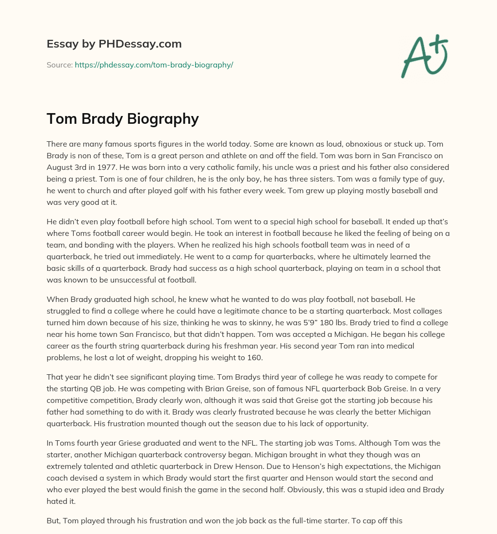 Tom Brady Biography - PHDessay.com