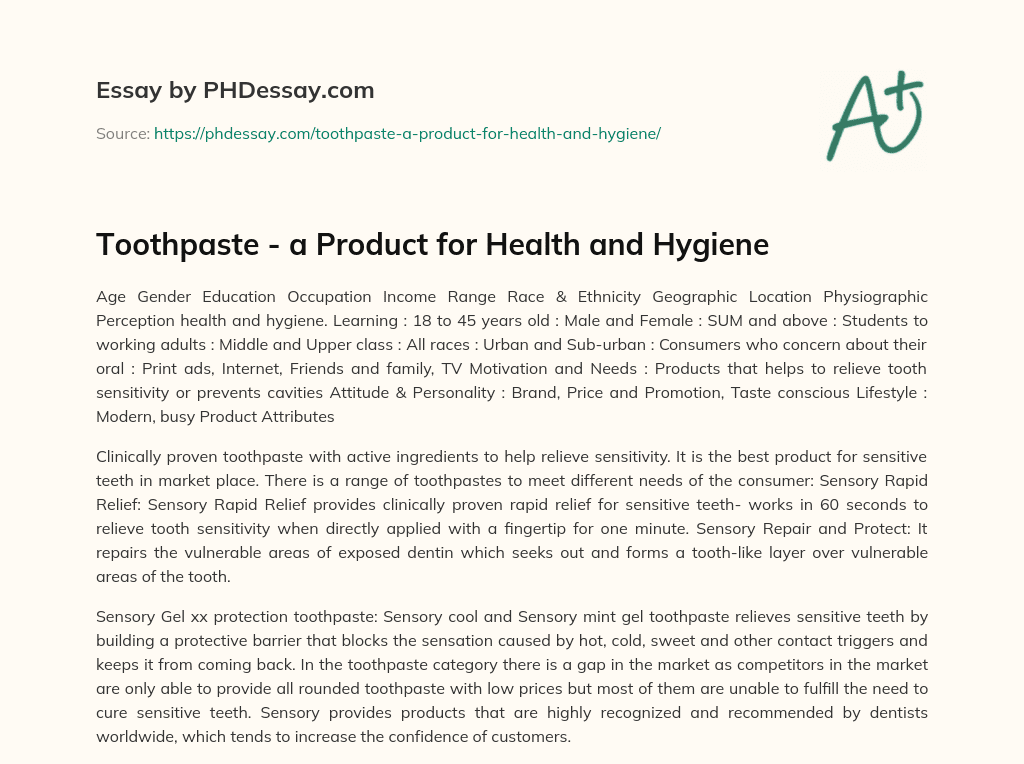 Toothpaste - a Product for Health and Hygiene (300 Words) - PHDessay.com