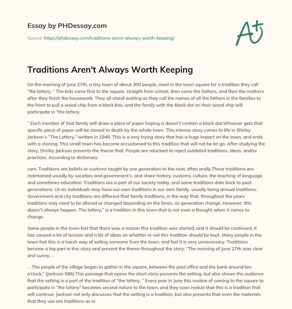Traditions Aren'T Always Worth Keeping Essay Example - PHDessay.com