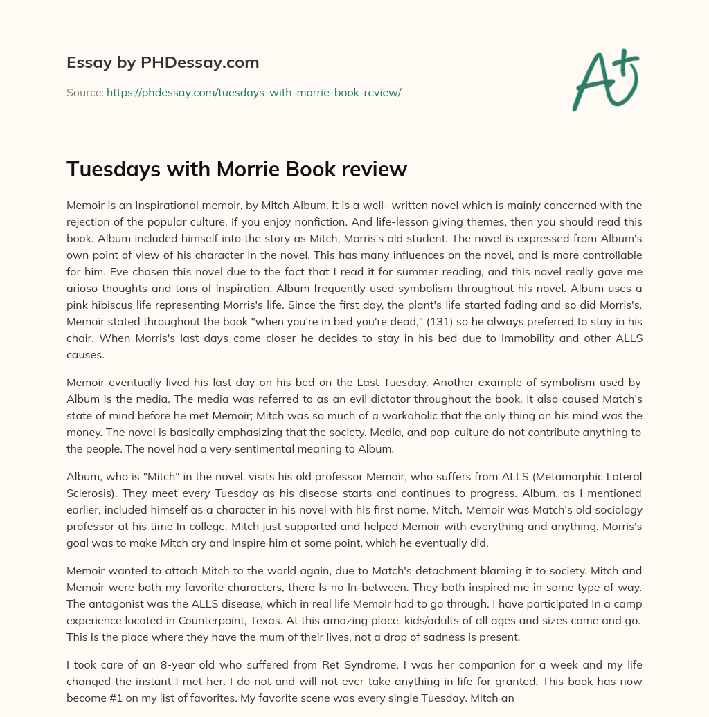 Tuesdays With Morrie Book Review Essay Example - PHDessay.com