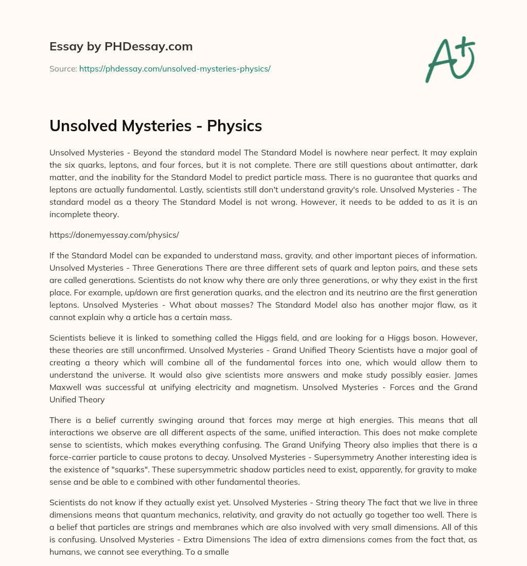 Unsolved Mysteries - Physics (600 Words) - PHDessay.com