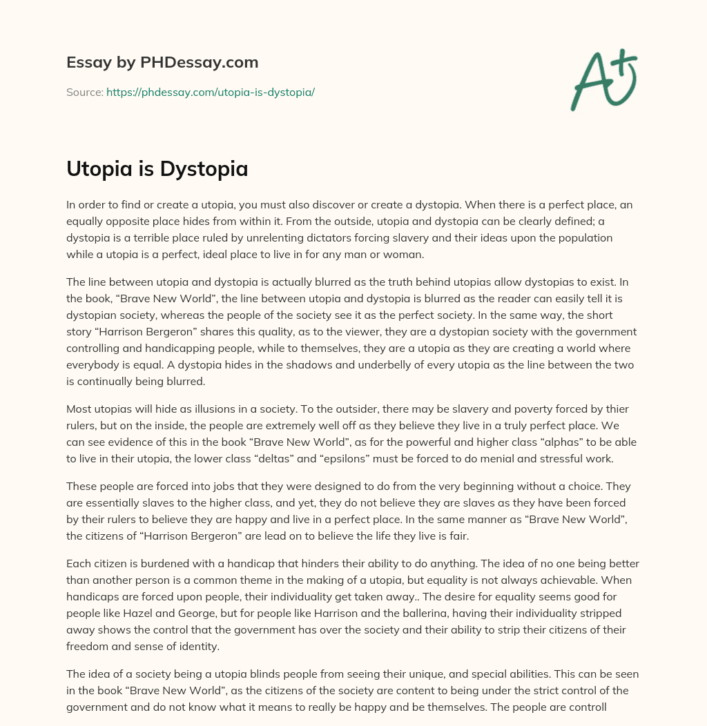 Utopia is Dystopia - PHDessay.com