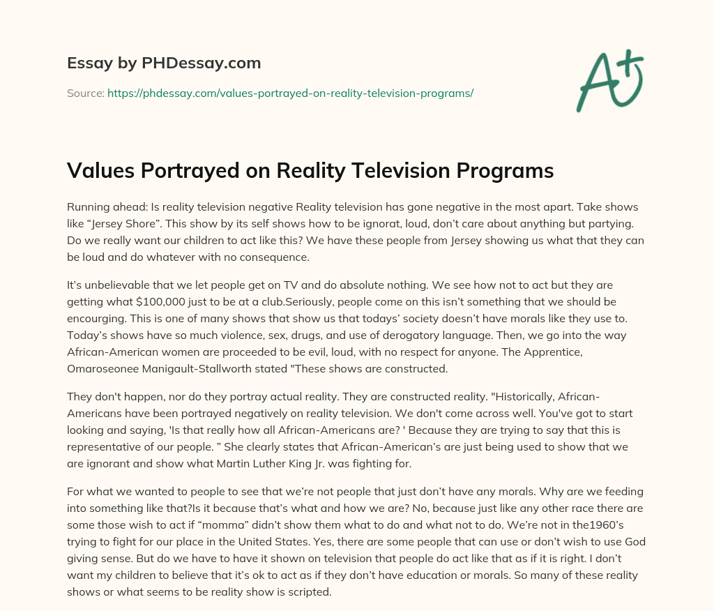 Values Portrayed on Reality Television Programs (400 Words) - PHDessay.com