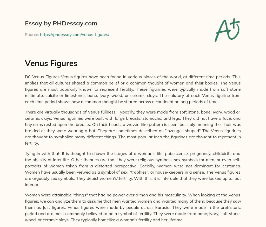 Venus Figures (400 Words) - PHDessay.com
