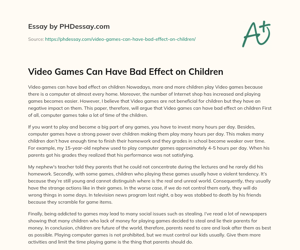 Video Games Can Have Bad Effect on Children (400 Words) - PHDessay.com