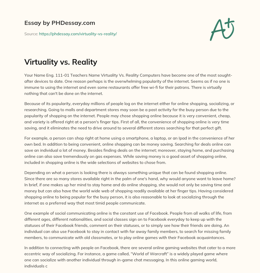 Virtuality vs. Reality - PHDessay.com