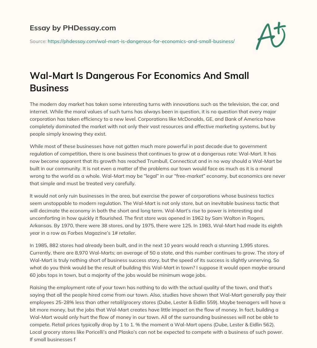 Wal-Mart Is Dangerous For Economics And Small Business - PHDessay.com