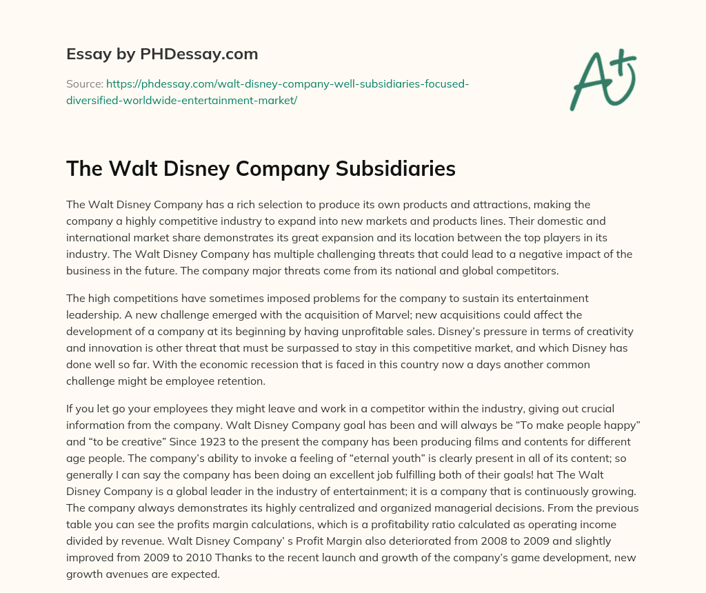 The Walt Disney Company Subsidiaries (400 Words) - PHDessay.com