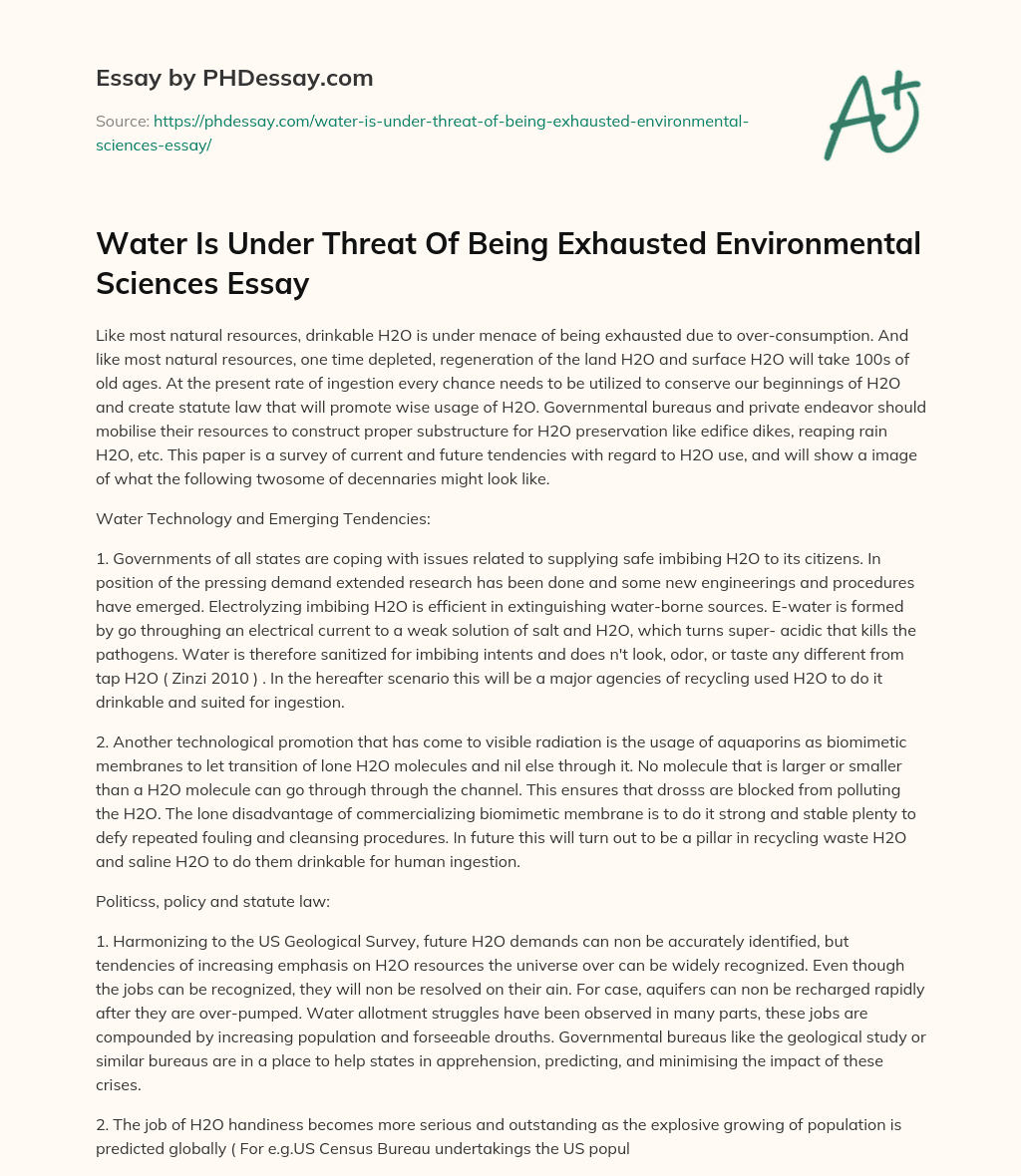 Water Is Under Threat Of Being Exhausted Environmental Sciences Essay ...