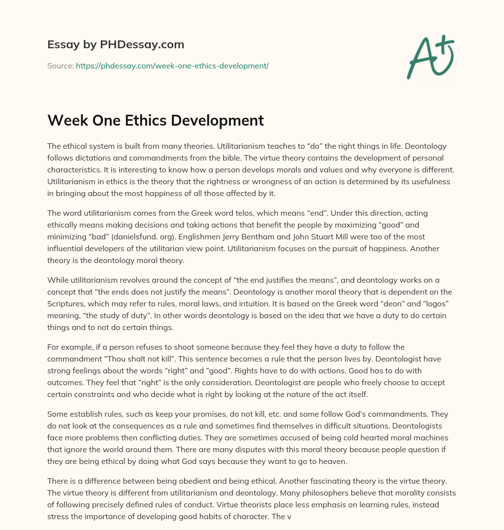 Week One Ethics Development - PHDessay.com